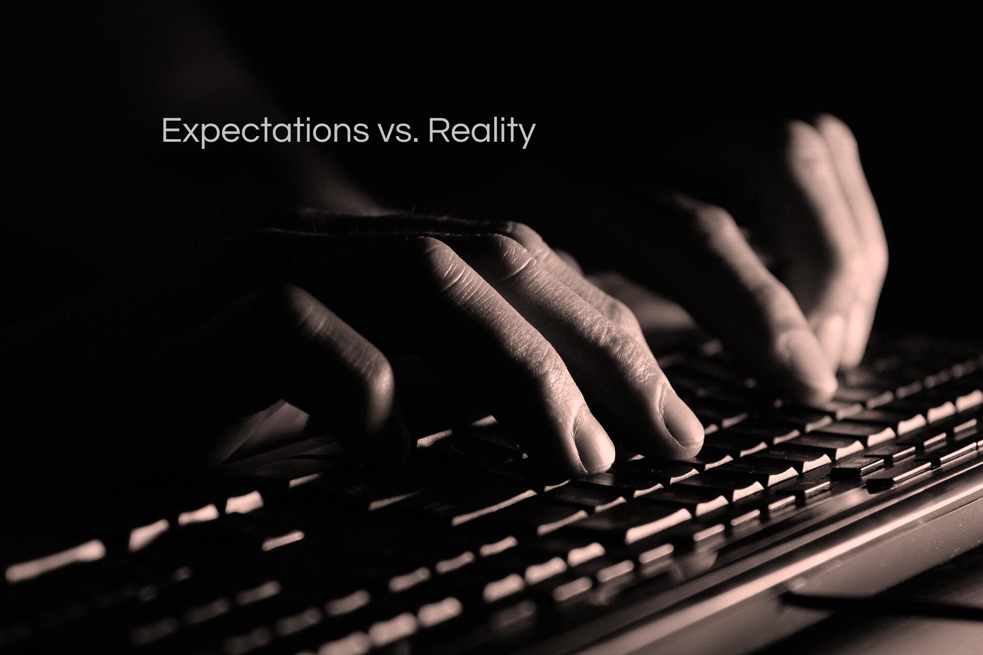 Expectations vs. Reality - Books & Such Literary Management